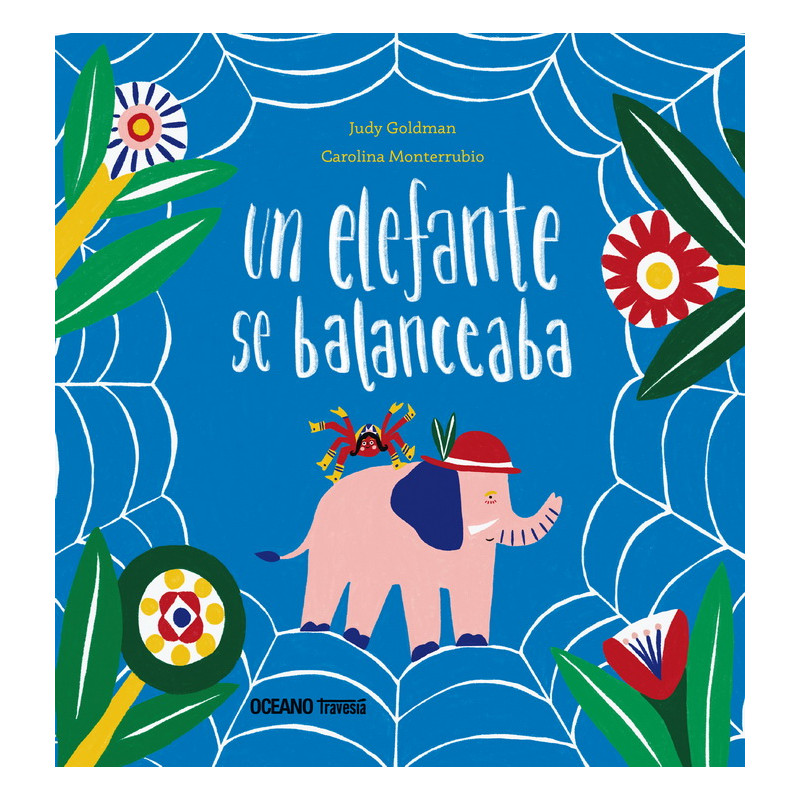 UN ELEFANTE SE BALANCEABA - Oceano